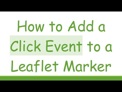 How to Add a Click Event to a Leaflet Marker