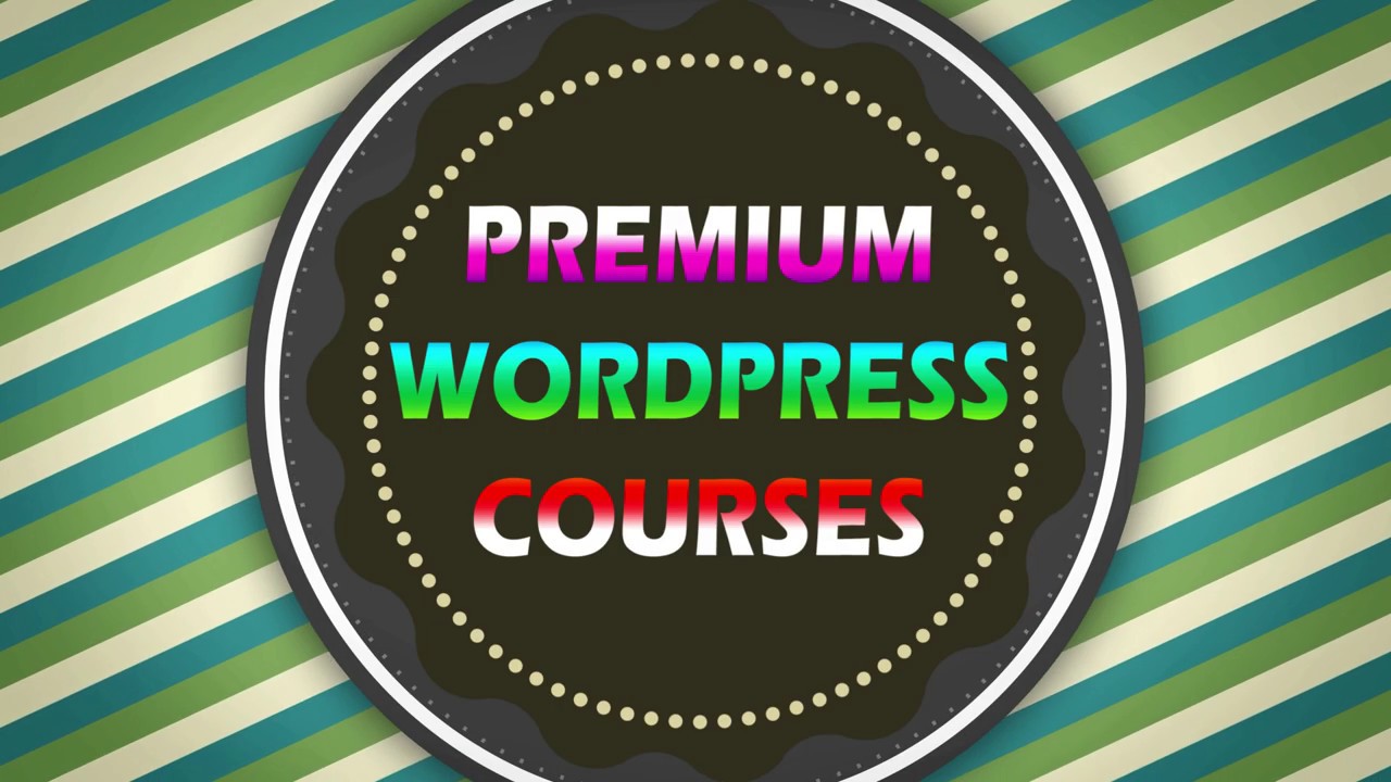 PREMIUM WORDPRESS COURSE STAGE 1 INTRO
