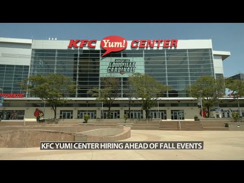 KFC Yum Center! hiring for 100 positions ahead of Fall schedule in Louisville
