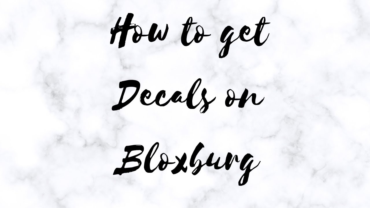 How to find/use decals in Bloxburg