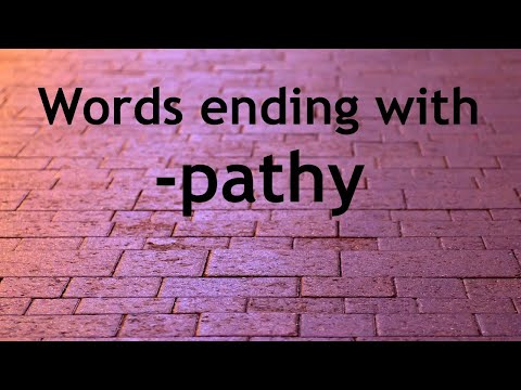 How to pronounce -pathy in English