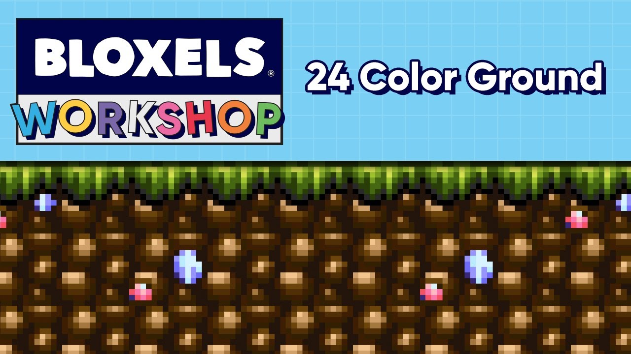 Bloxels Workshop | 24 Color Ground