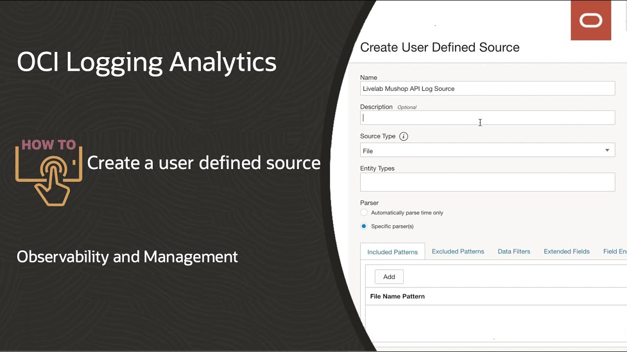OCI Logging Analytics: How to create a user defined source