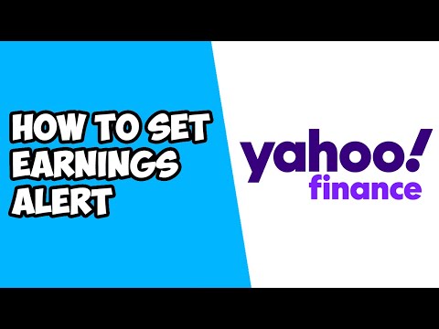 How To Set Earnings Alert on Yahoo Finance