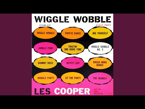 1963 Les Cooper and the Soul Rockers – Wiggle Wobble – What Was Left In
