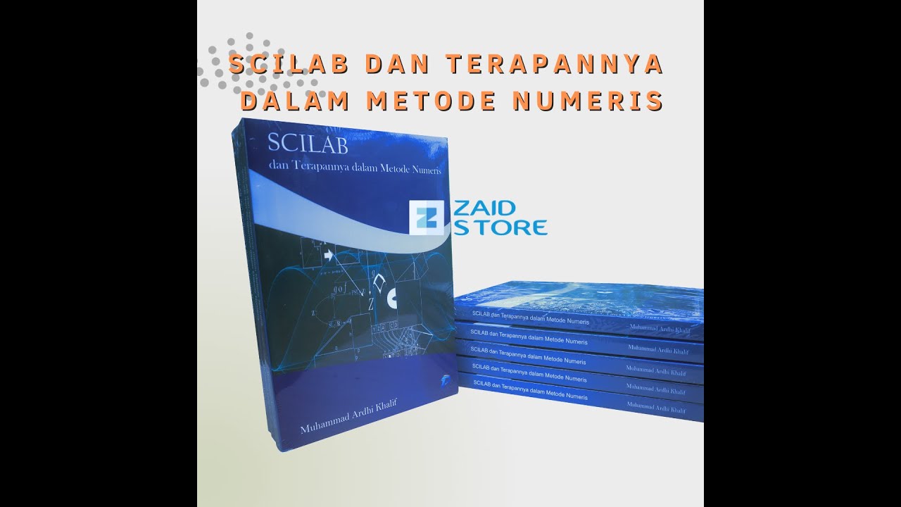 SCILAB dan Terapannya dalam Metode Numeris