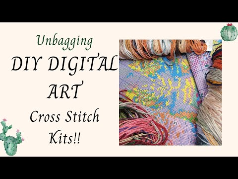 UNBAGGING 3 STAMPED CROSS STITCH KITS FROM DIY DIGITAL ART!! #diydigitalart #stampedcrossstitch