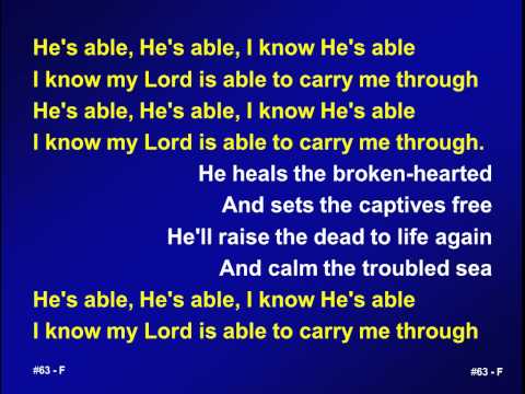 He’s Able – Gospel Choruses & Songs