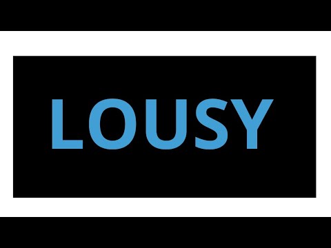 What Is The Meaning Of Lousy ? || ENGLISH DAIS ||