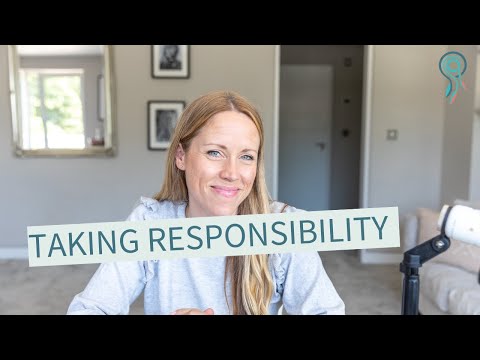 Taking responsibility