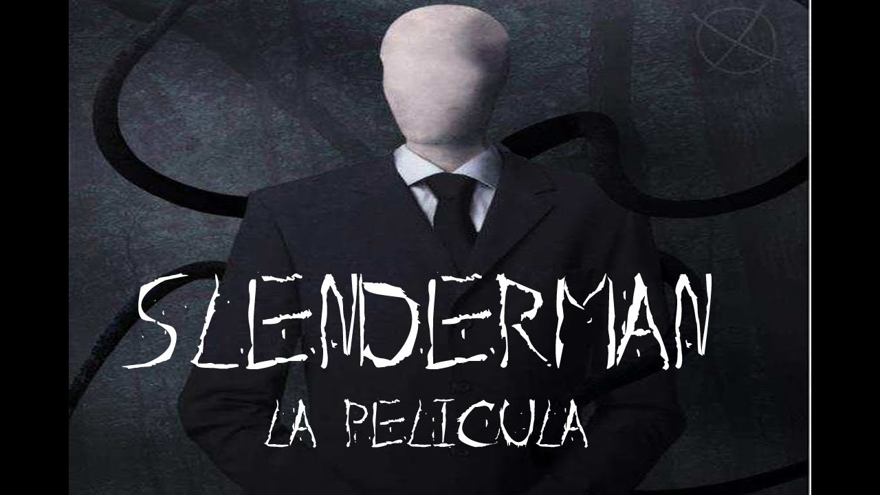 SLENDERMAN PELICULA DE TERROR COMPLETA EN ESPAÑOL
