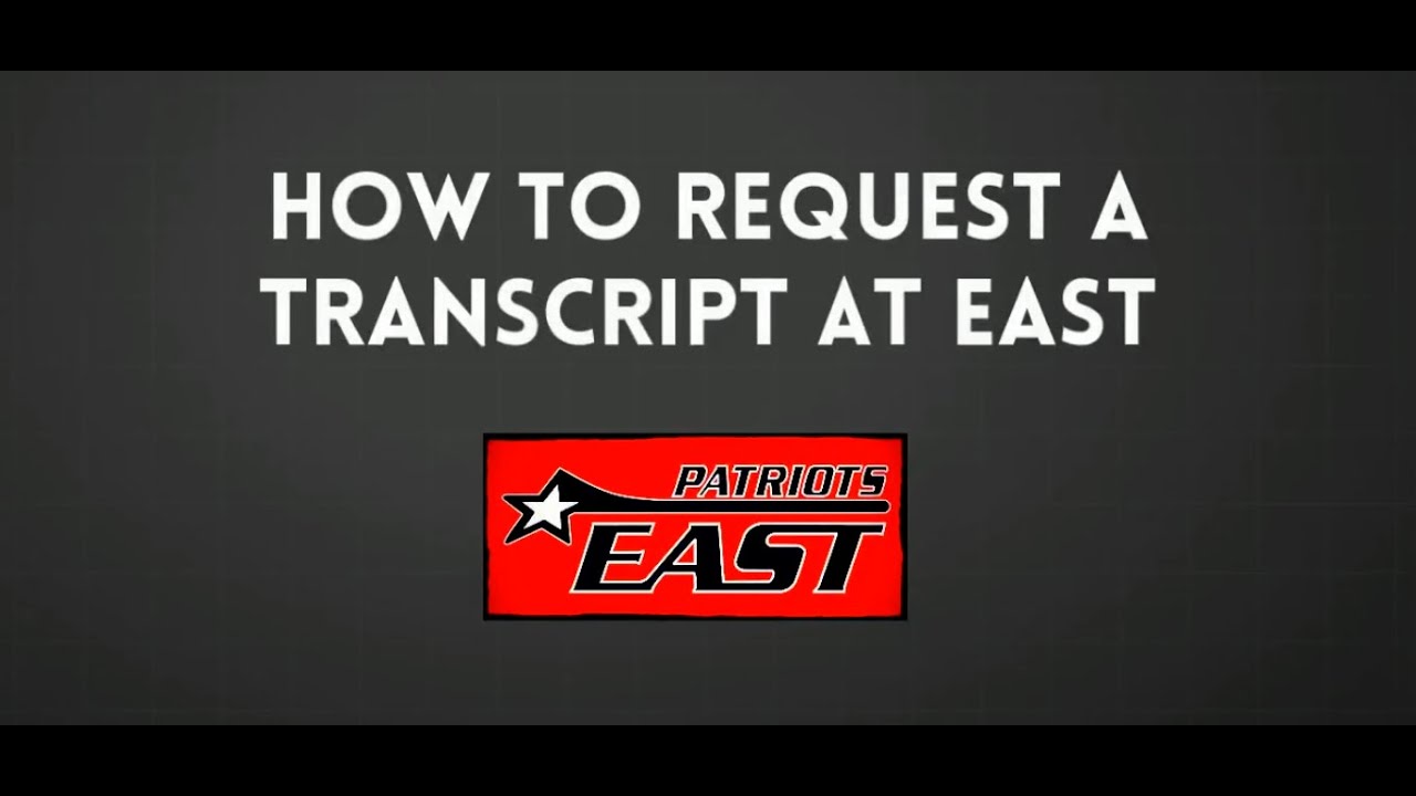 East HS Transcript Request Process 2019