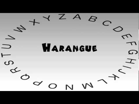 How to Say or Pronounce Harangue