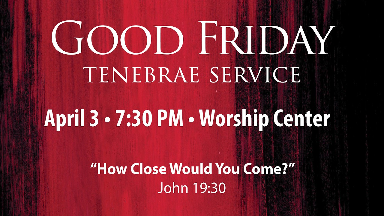 Good Friday, April 3, 2026; 7:30 pm