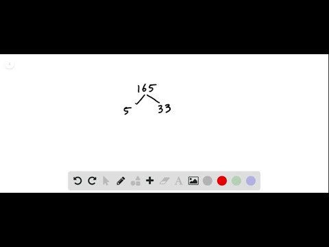 In the following exercises, find the prime factorization of each number. 165