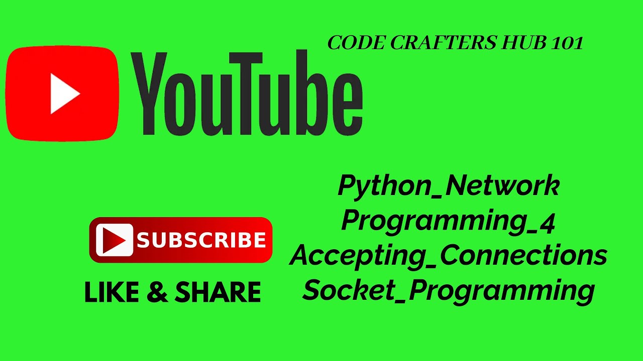 Python Network Programming 4   Accepting Connections   Socket Programming