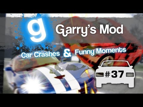 Steam Community :: Video :: GMod | Car Crashes & Funny Moments #37 ...