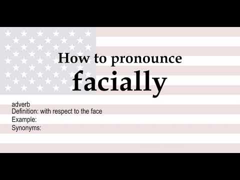 facially