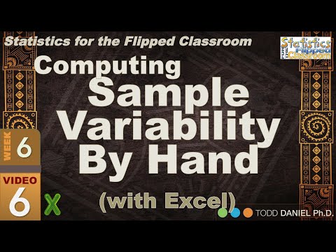 Computing Variability by Hand – Sum of Squares, Variance, & Standard Deviation (SD) (6-6)