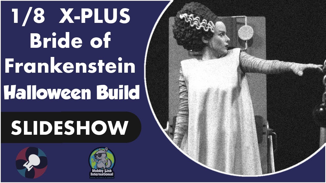 The Bride of Frankenstein from X-Plus - 2025 Boyd Crompton Memorial Halloween Group Build