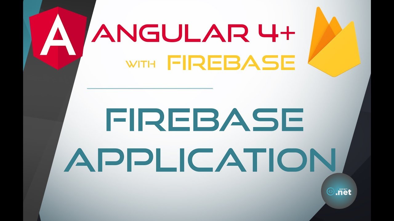 11. CREATE FIREBASE APPLICATION - Angular 4+ with Firebase & Material Design