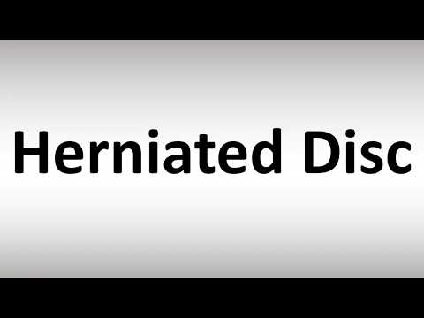 How to Pronounce Herniated Disc