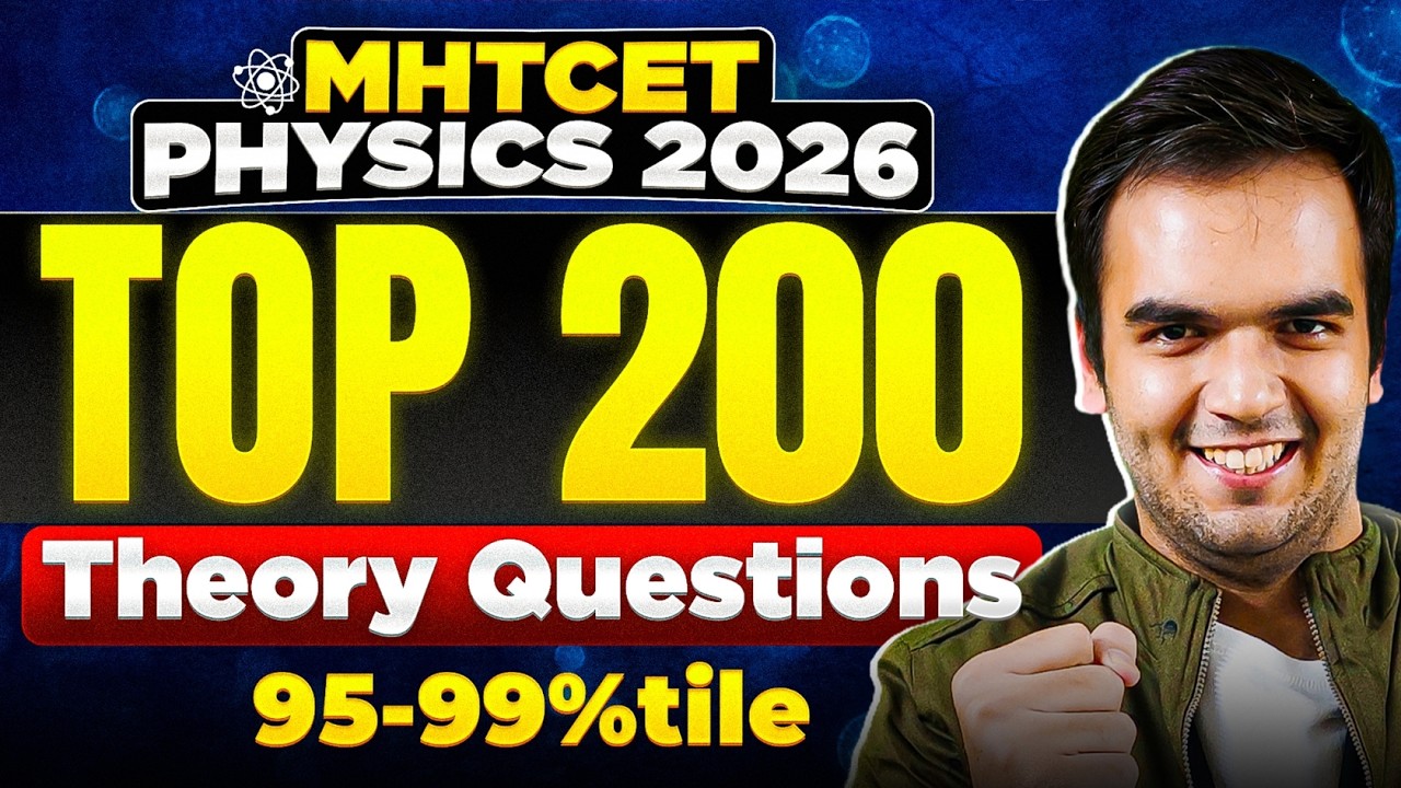 MHTCET TOP 200 CONCEPTUAL THEORY QUESTIONS - RG LECTURES - MHTCET PHYSICS 2026 2027 - FINAL ONESHOT
