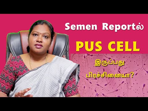PUS cells in semen analysis report in tamil |Dr.P.Iswarya Devi M.D(Siddha)