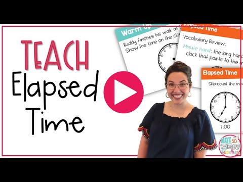Must Do Strategies to Teach Elapsed Time