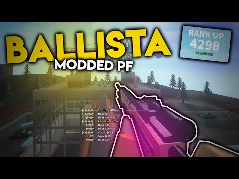 Modded Phantom Forces - THE BALLISTA