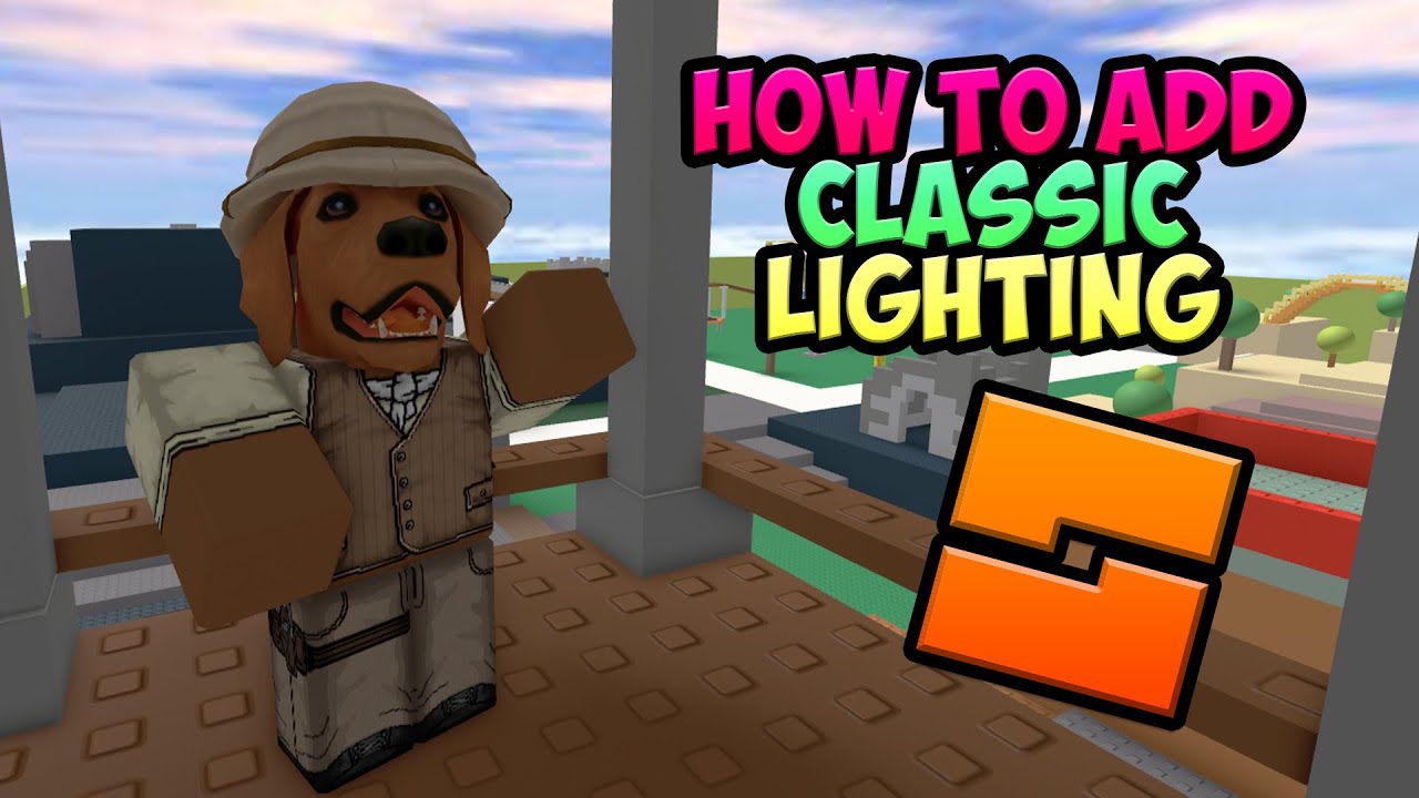 Make Classic Lighting! (Roblox Studio)
