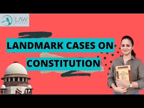 Landmark Cases of Constitution Video Lecture - CLAT