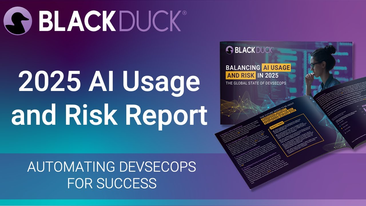 2025 AI Usage and Risks Report: Automating DevSecOps for Success | Black Duck