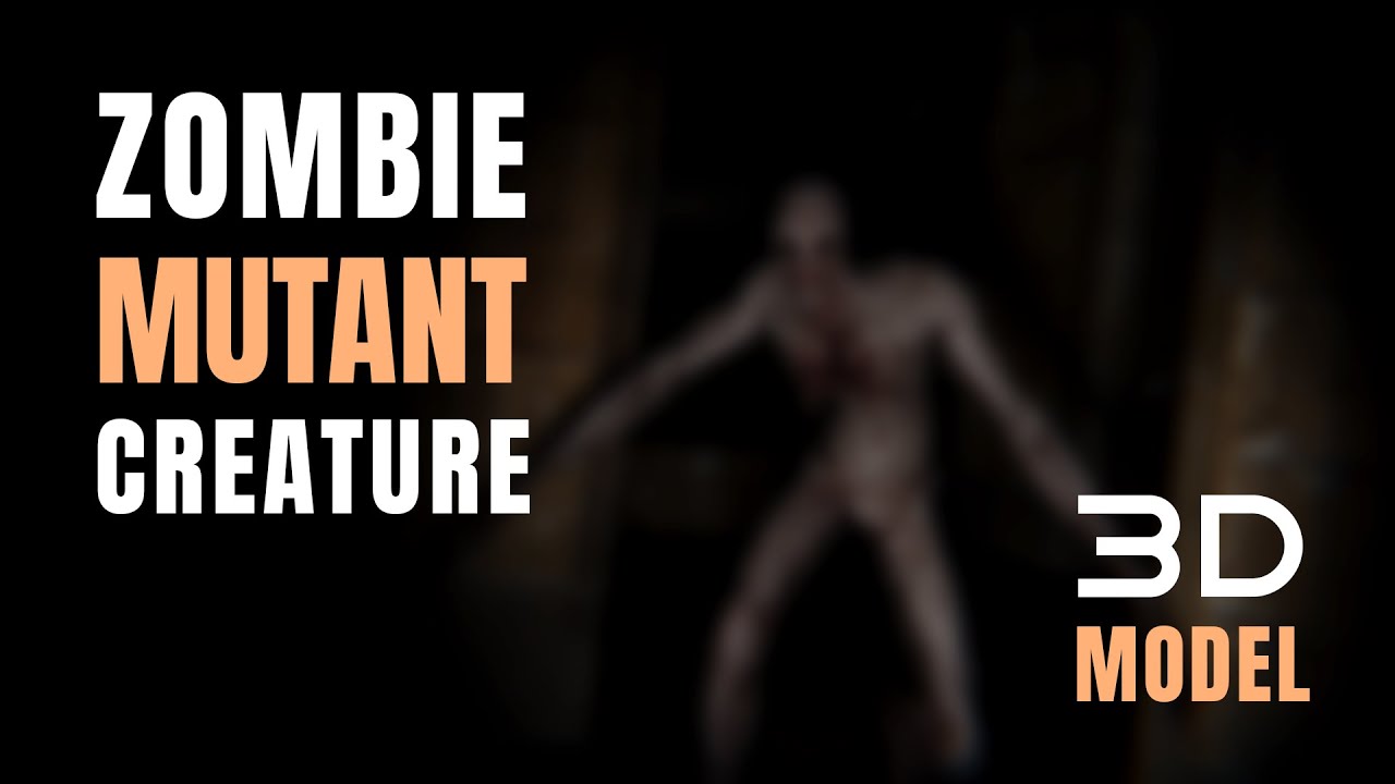 Zombie Mutant Creature | 3D Model