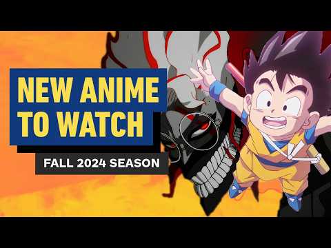 New Anime to Watch Fall 2024
