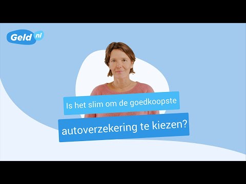 Goedkoopste autoverzekering kiezen, is dat verstandig? | Geld.nl