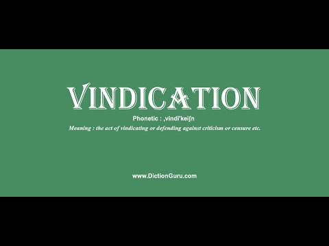 vindication: Pronounce vindication with Meaning, Phonetic, Synonyms and Sentence Examples