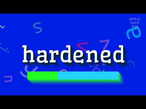 HOW TO PRONOUNCE HARDENED? #hardened