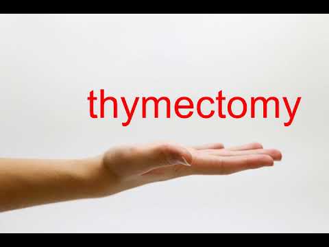 How to Pronounce thymectomy - American English