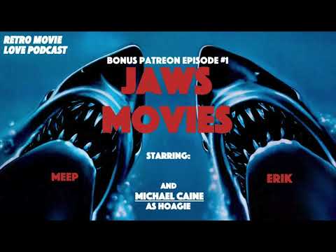 Retro Movie Love Podcast Bonus Patreon Episode 1: The Jaws Movies (1975-1987) (Audio)