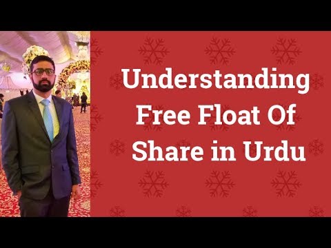 Understanding Free Float of Share in Urdu | Video # 79