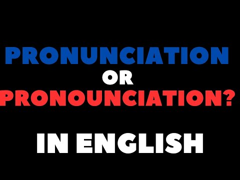 Which is Correct Pronunciation or Pronounciation? | Pronounce Pronunciation Correctly