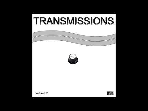 Transmissions - Volume 2 (Full Album)