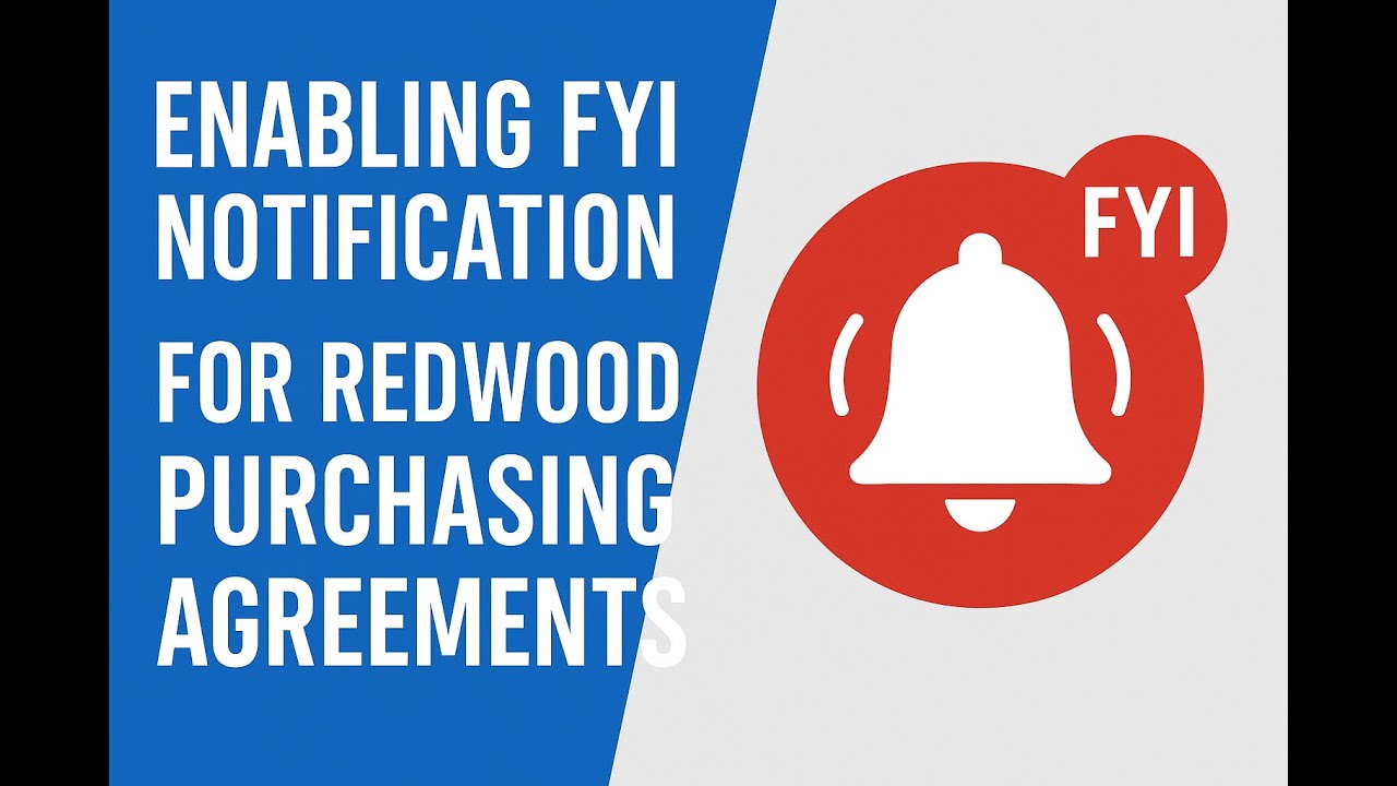 Get Notified! Enable FYI in Redwood Procurement Agreements