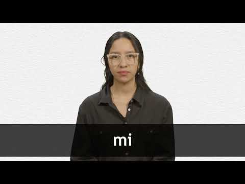 English Translation of “MI” | Collins Spanish-English Dictionary