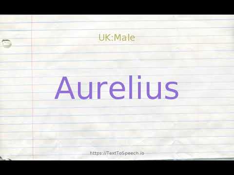 How to pronounce aurelius