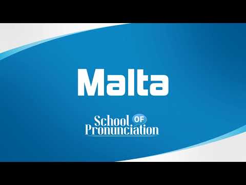 Learn How To Pronounce Malta