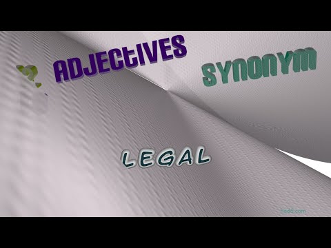 legal - 15 adjectives which are synonym to legal (sentence examples)