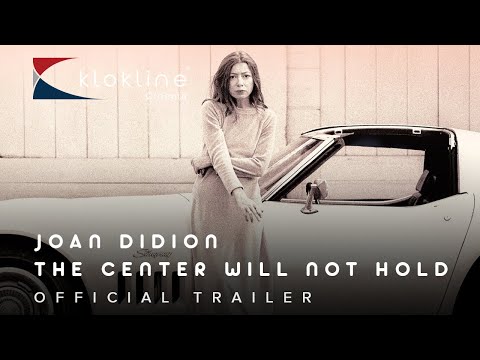 2017 Joan Didion The Center Will Not Hold Official Trailer 1 Netflix Klokline