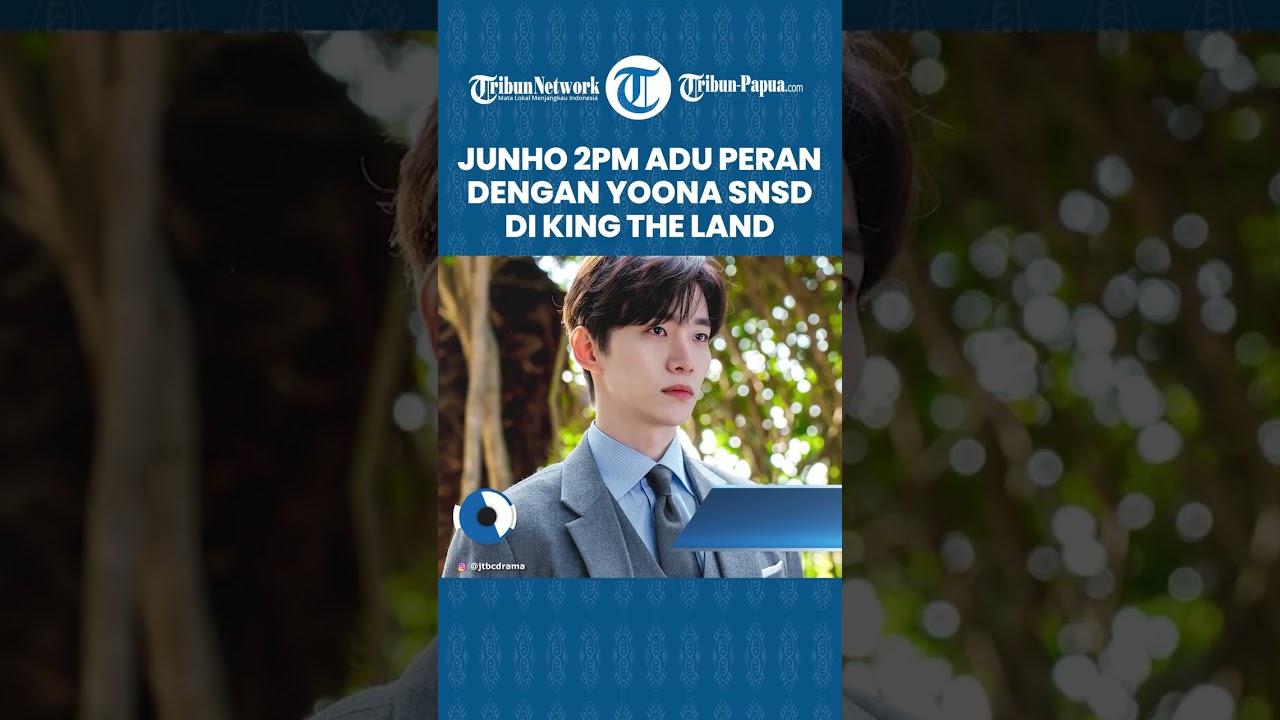 JTBC Rilis Foto Lee Junho 2PM di Drama Korea King The Land, Bakal Adu Peran dengan YoonA SNSD ...